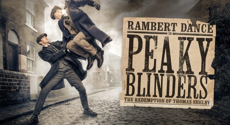 Review Peaky Blinders – The Redemption of Thomas Shelby,Ballet Rambert ...